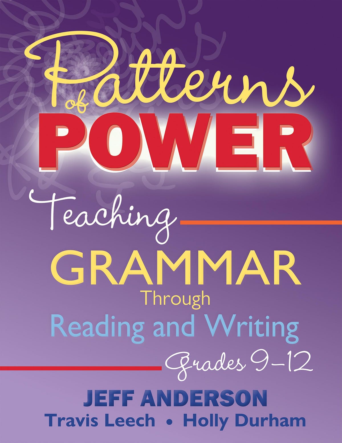 [READING BOOK] Patterns of Power, Grades 9–12: Teaching Grammar Through ...