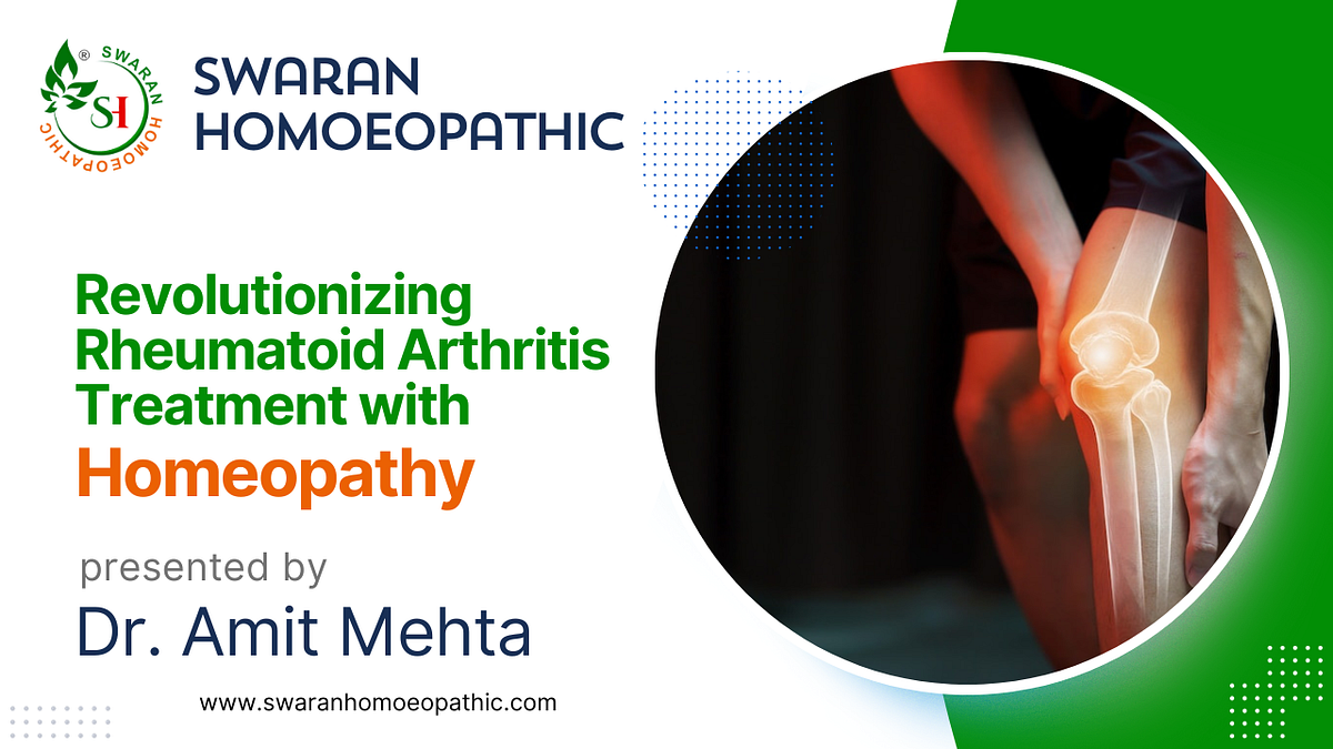 Swaran Homoeopathic — Revolutionizing Rheumatoid Arthritis Treatment ...