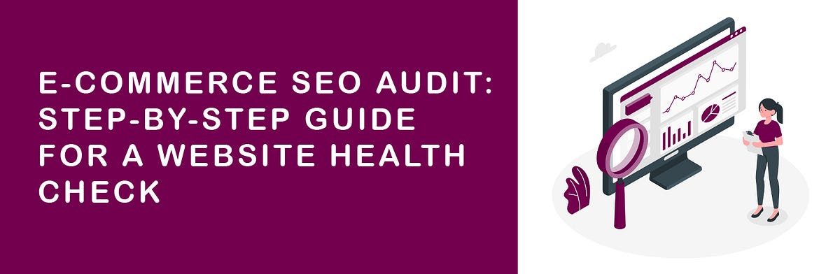 E-commerce SEO Audit: Step-by-Step Guide for a Website Health Check ...