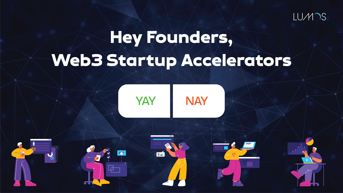 Web3 Startup Accelerators and why they’re resourceful for founders | by ...