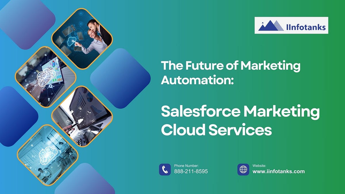 The Future of Marketing Automation: Salesforce Marketing Cloud Services ...
