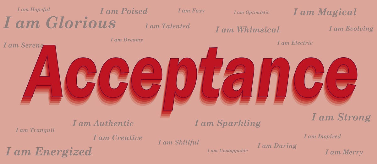 What It Means to Be Human: Acceptance | by Mulenga Nkole | Medium