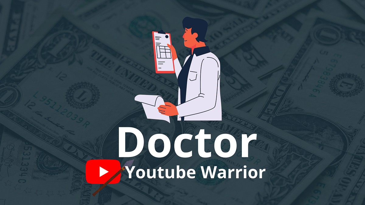 Top 23 Youtube Topic For Doctor - Youtubewarrior - Medium