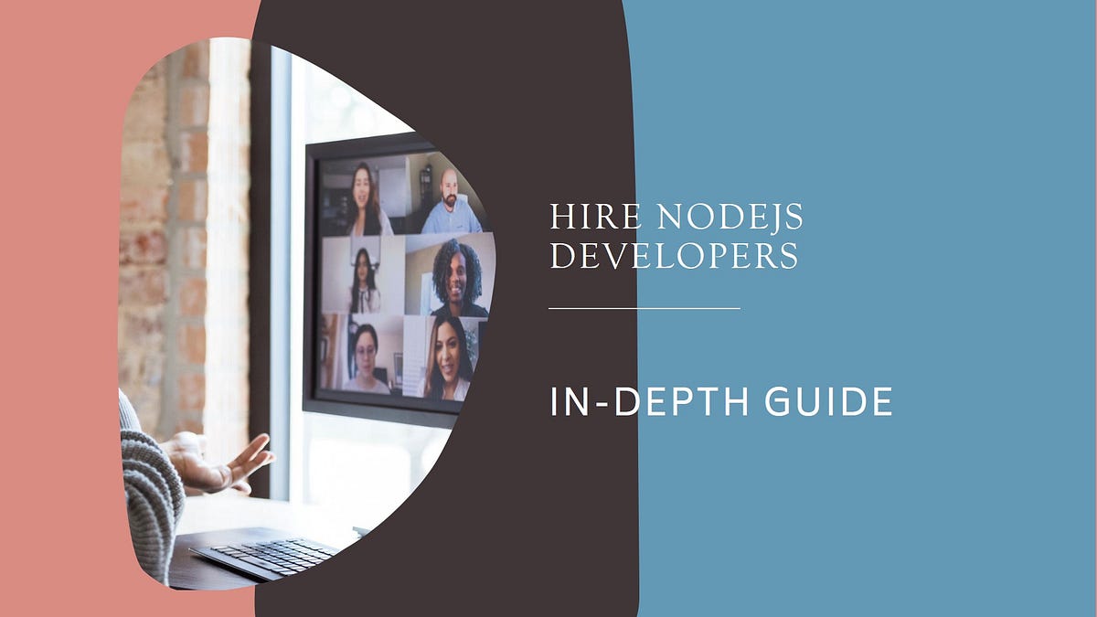 Hire NodeJS Developers: In-Depth Guide (2024) | by Jigar Agrawal | Jul ...