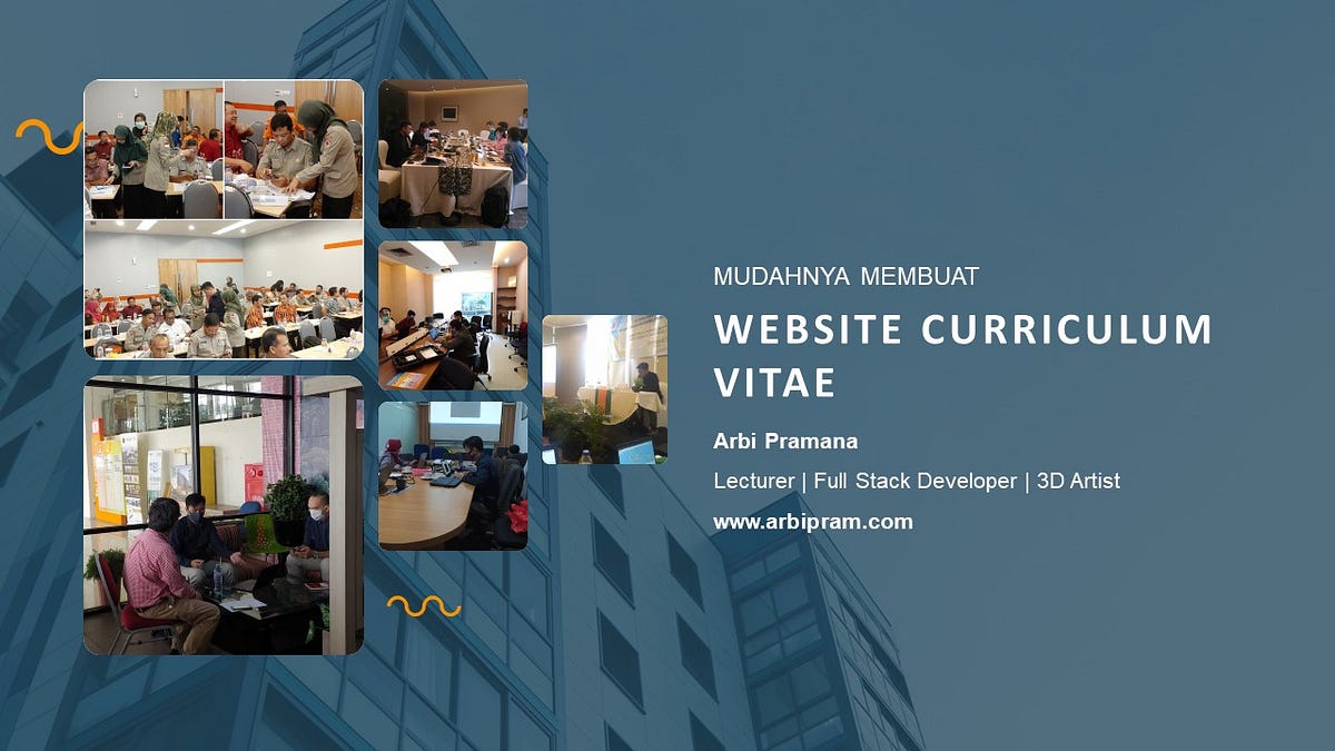 Mudahnya Membuat Website Curriculum Vitae | by Arby Pramana | Medium