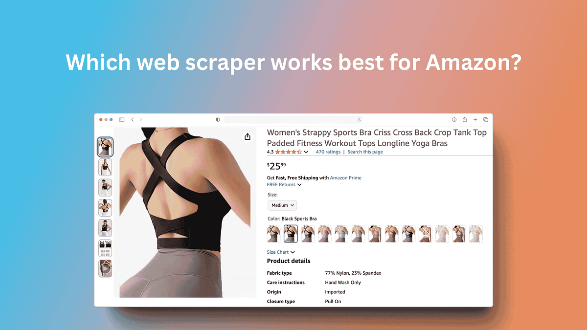 Which web scraper works best for Amazon? | by Asterism Software | Oct, 2024 | Medium