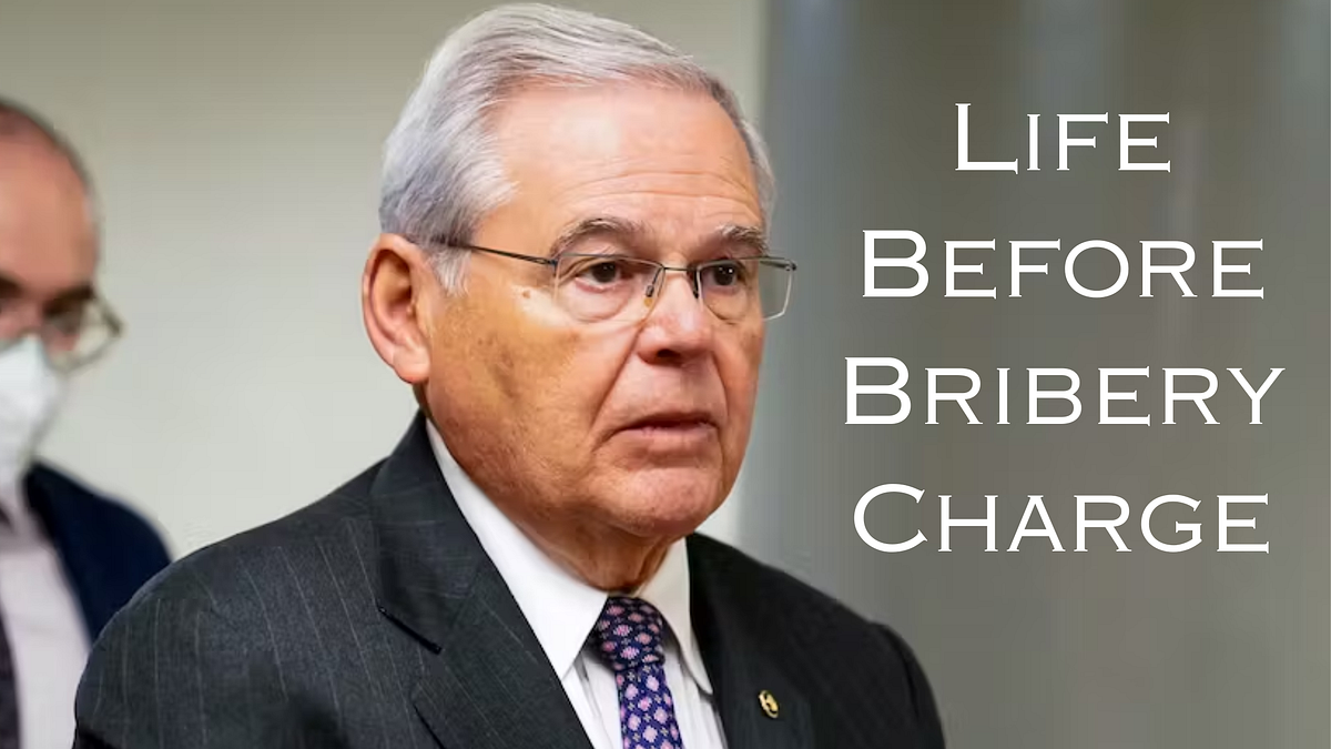 Robert Menendez Life Before Bribery Charge! Career And Achievements | by Mohd Arshad | Medium