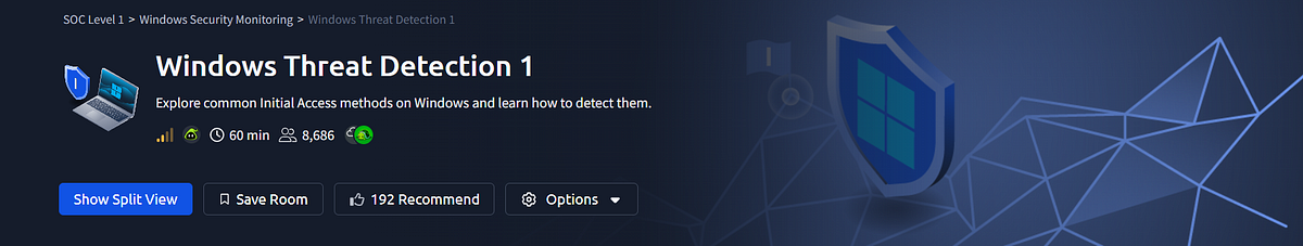 Windows Threat Detection THM (SOC 1) | by Cishan | Medium