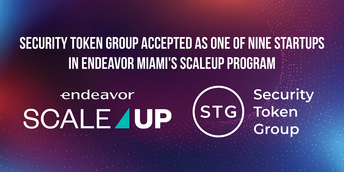 Security Token Group Accepted As One of Nine Startups in Endeavor Miami ...