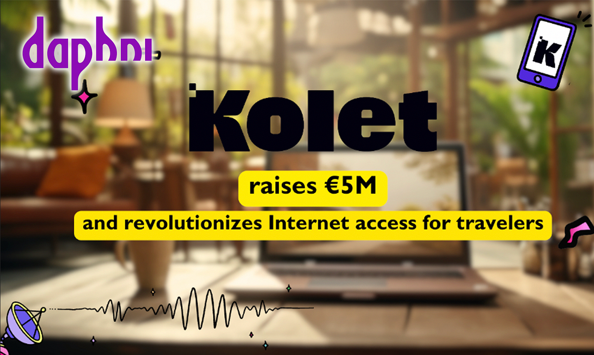 Welcome Kolet in da family. 📣 Drumroll, please! Kolet just closed… | by Daphni | daphni ...