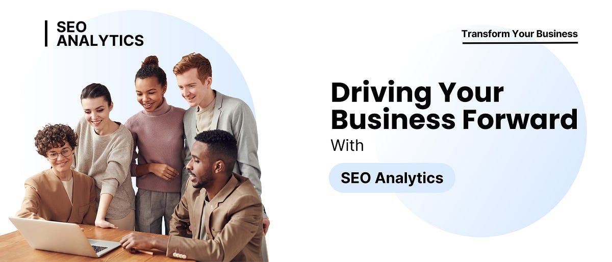 Mastering SEO A Step-by-Step Guide with SEO Analytics | by SEO Analytics | Mar, 2024 | Medium