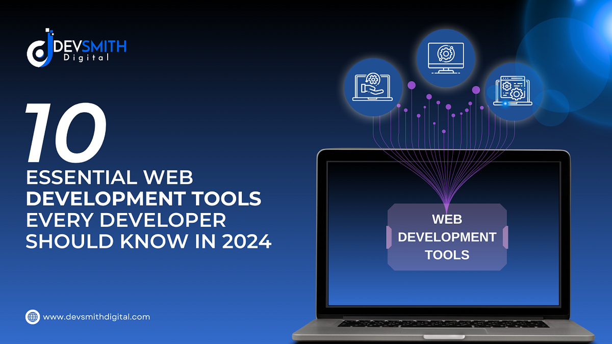 Top 10 Tools Every Web Developer Should Know | by Muhammad Aqib | Dec, 2024 | Medium