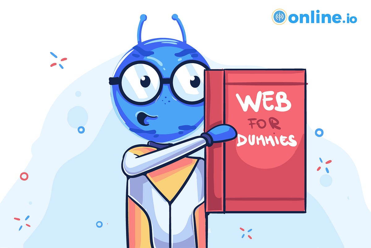 Web3 For Dummies — A Quick Guide. Among the biggest revolutionizing ...