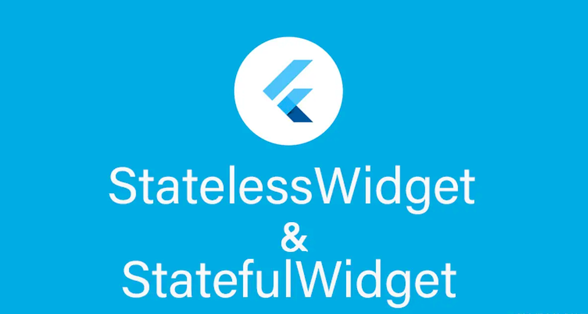Flutter: Stateless & Stateful Widget | by Ashish Kumar Kushwaha | Medium