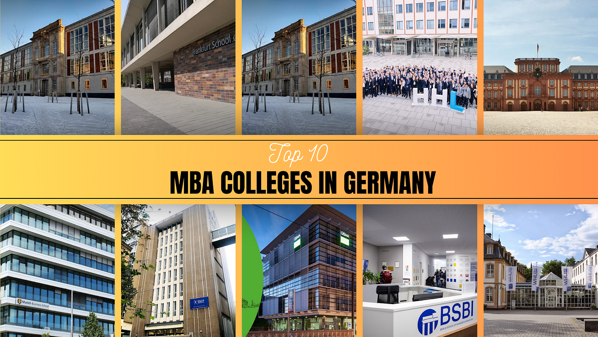 Top 10 MBA Colleges in Germany. Germany has emerged as a premier… | by ...