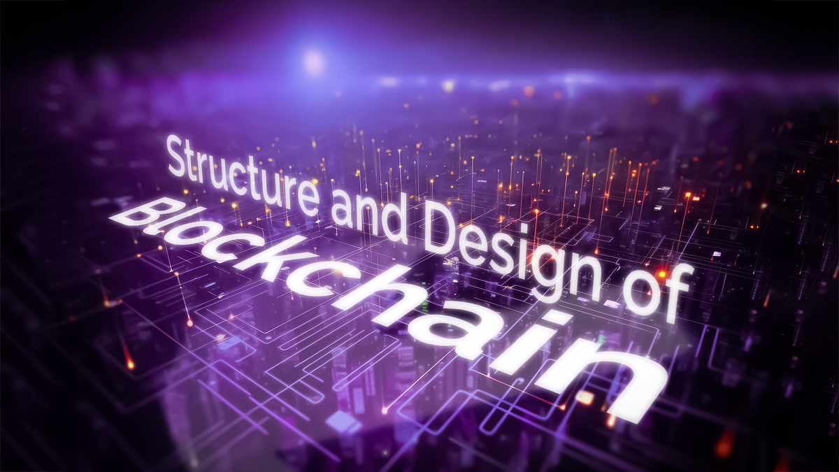 Structure and Design of Blockchain | by CosVM Labs | Medium