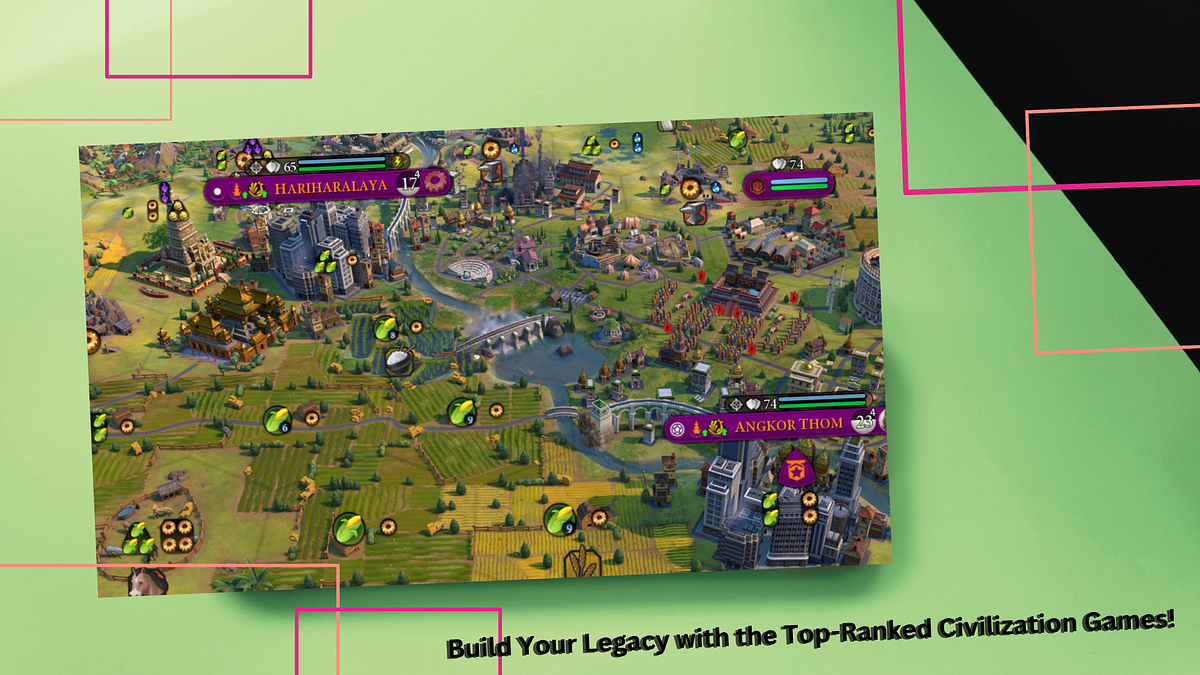 Best Civilization Game: A Deep Dive into the World of Strategy | by ...