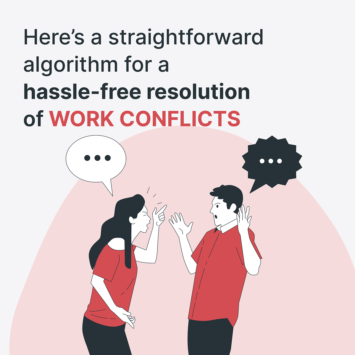 A hassle-free resolution of work conflicts | by Victor Demin | Medium