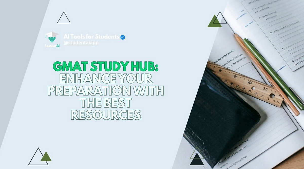GMAT Study Resources: Enhance Your Preparation with the Best Resources ...