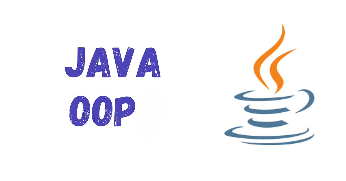 Java OOP Concepts: From Basics to Real Projects | by Suneth Madhuwantha ...