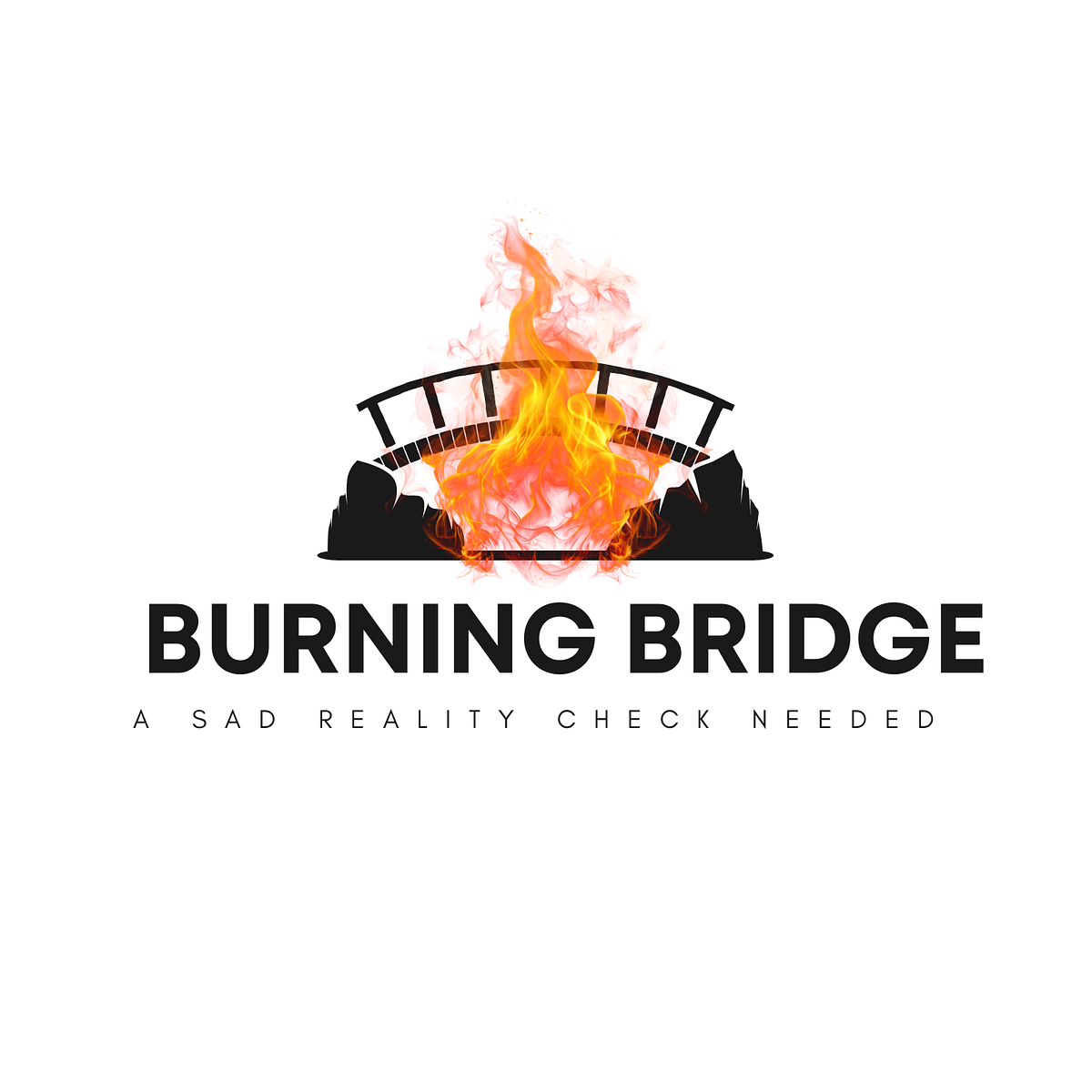 Burning Bridge. Letting Go to Move Forward | by Aishat Bello | Medium