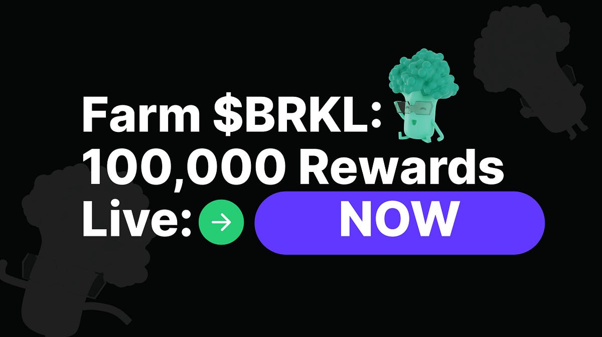Earn more $BRKL by holding $BRKL - Em WilliamsBee - Medium