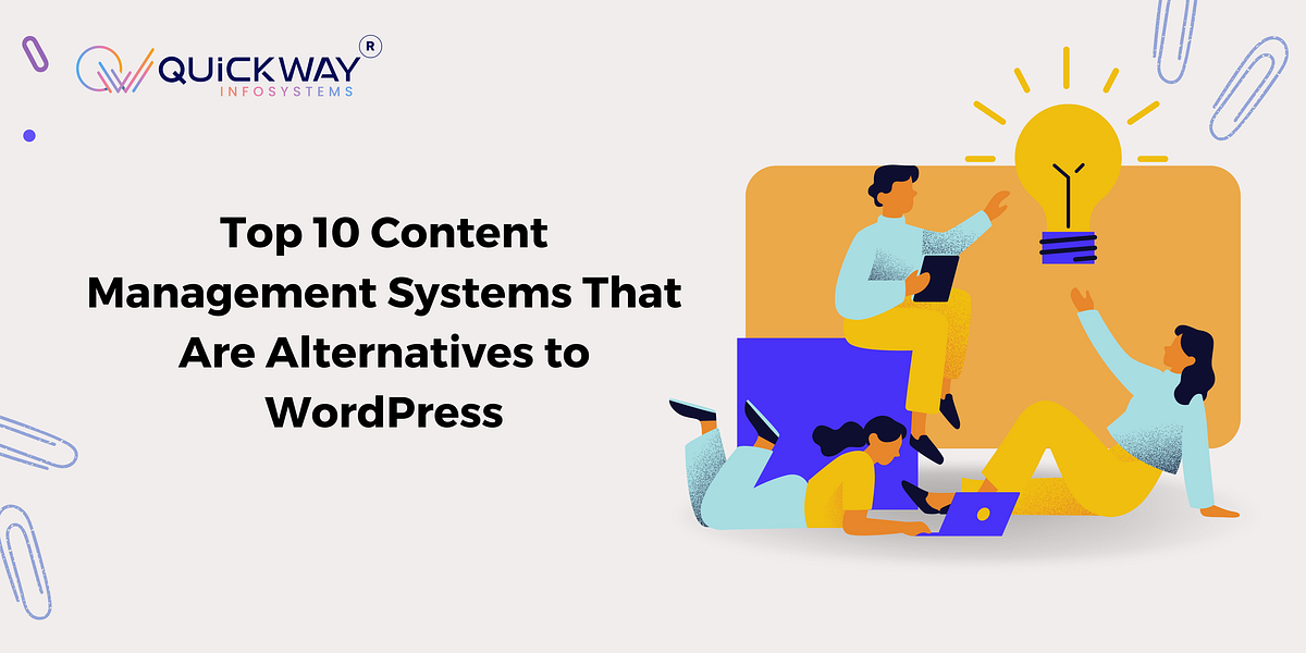 Top 10 Content Management Systems That Are Alternatives to WordPress ...