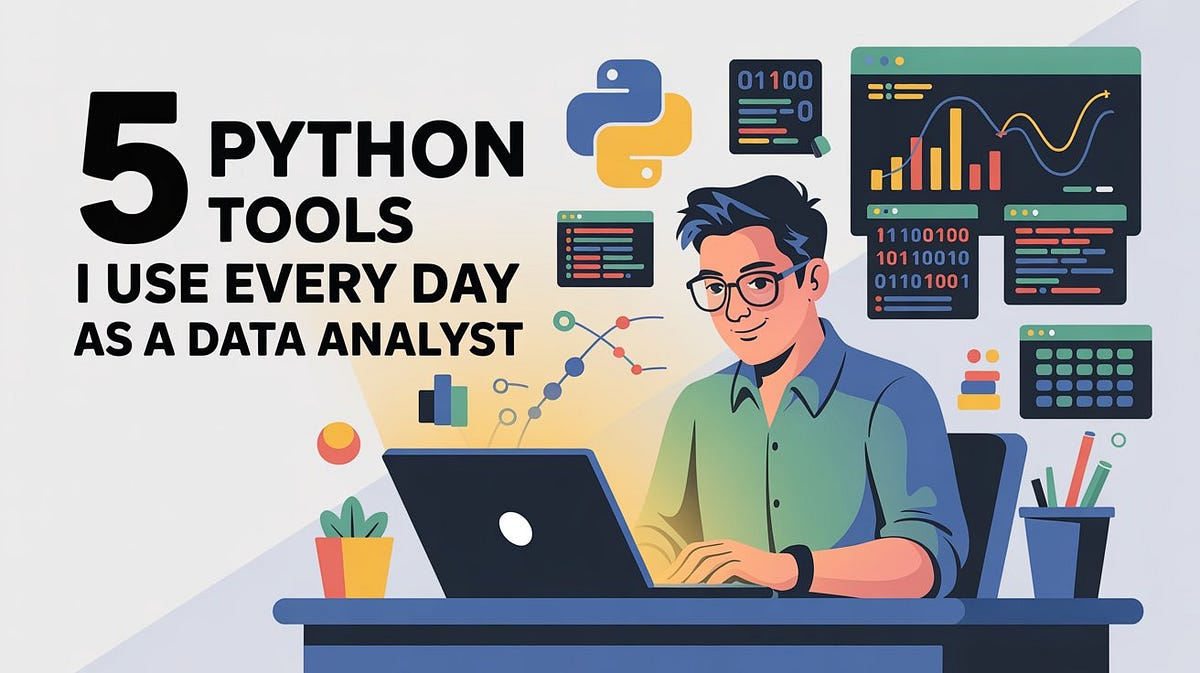 5 Python Tools I Use Every Day as a Data Analyst | Python in Plain English