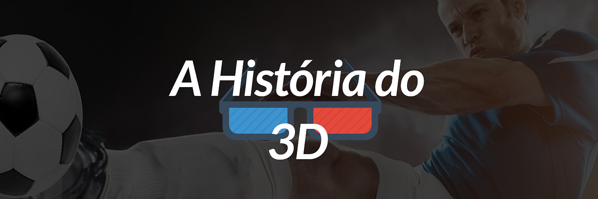 Conheça a história de dois séculos de 3D | by Armazém Paraíba | Medium