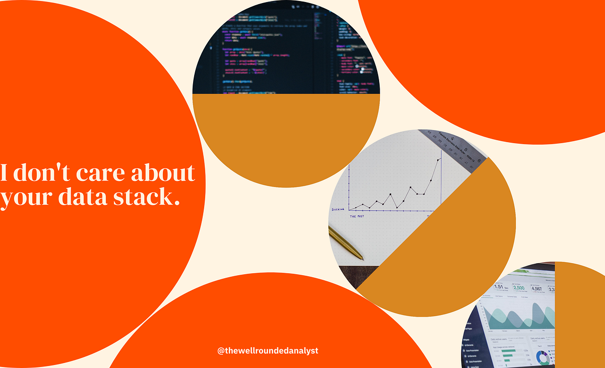 I don’t care about your data stack. | by Yumi Mooney | Medium