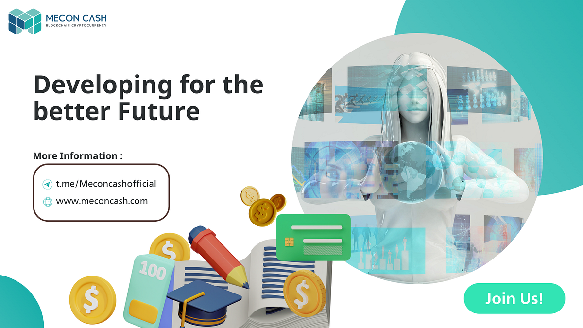 Developing for the better Future - Mecon Cash - Medium