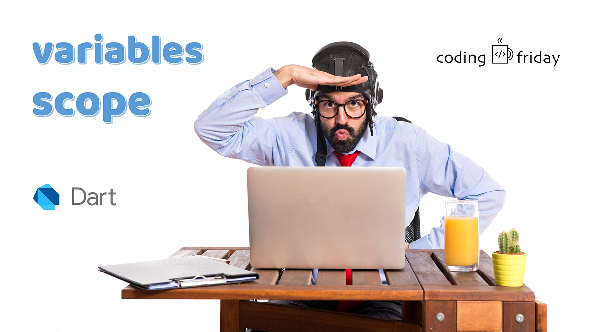What is the scope of variables in DART | by Sukhrob Djumaev | Medium