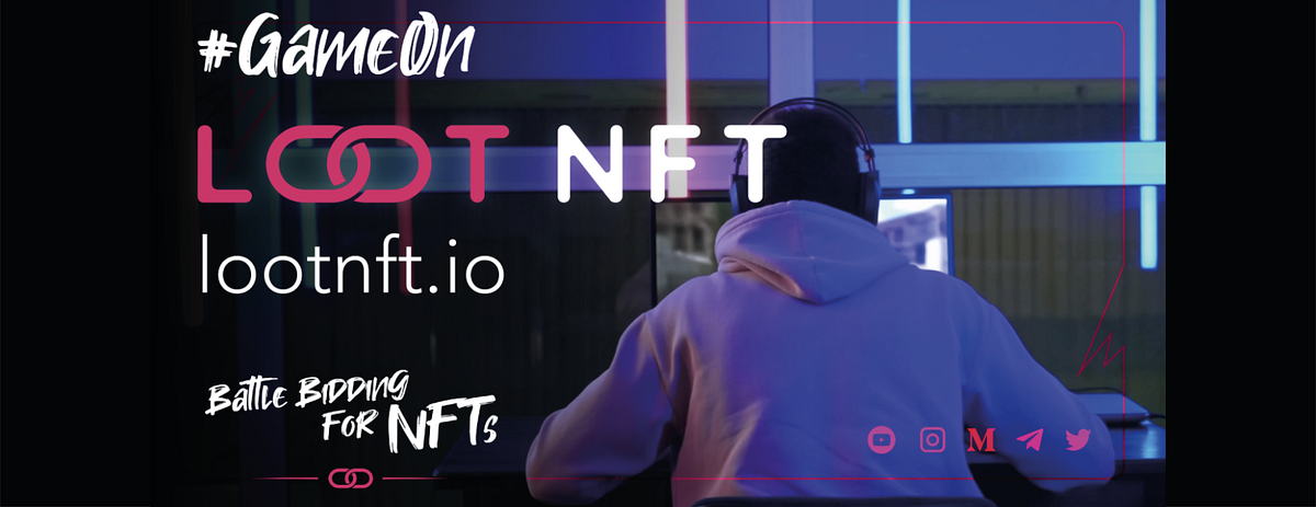 Loot NFT Launch, BUNs, and LTTs.. It has been months of meticulous… | by Melanie kondo | lootnft ...