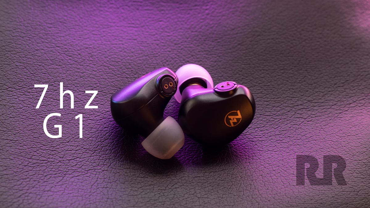 7hz G1 Review: Solid Earphones with Lacking Accessories | by Aaron ...