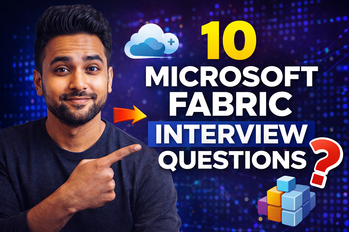 10 Microsoft Fabric Interview Questions | by Anurodh Kumar | PowerBI ...