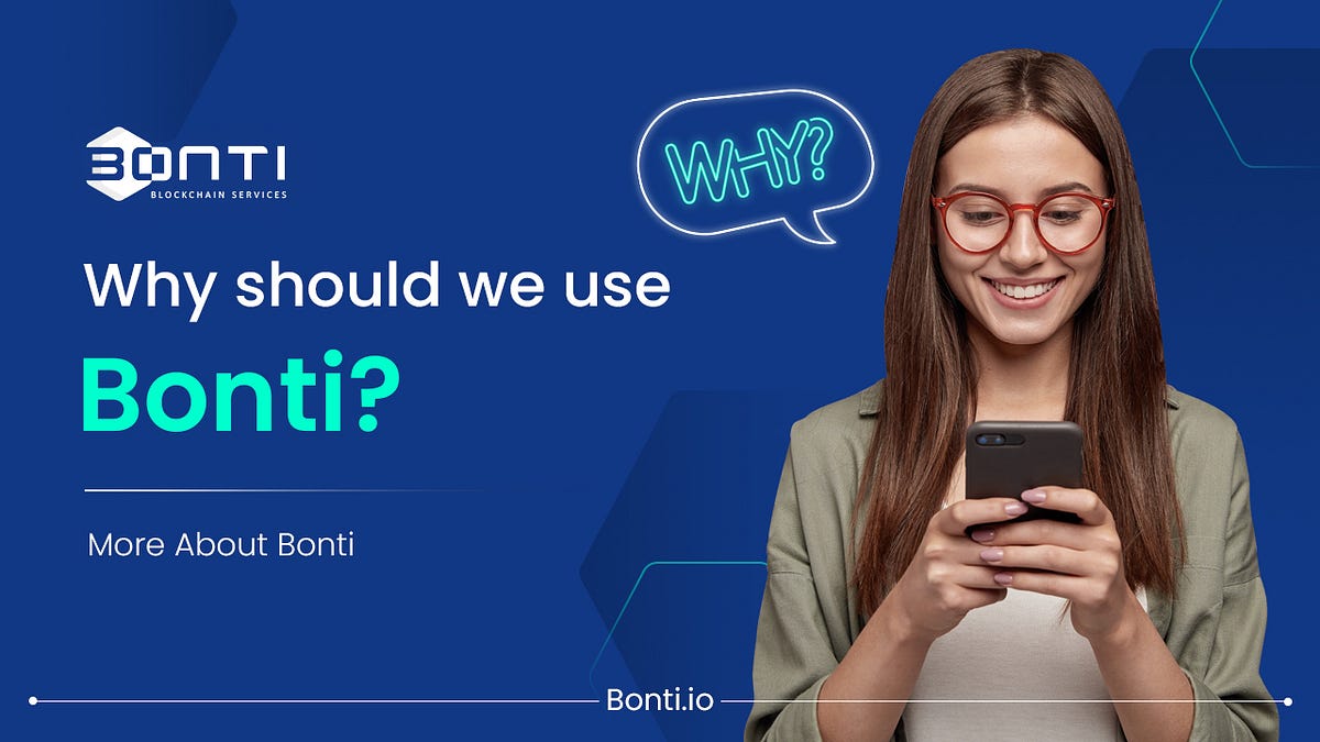 Tell us more about Bonti!. As we mentioned, Bonti is a great… | by ...