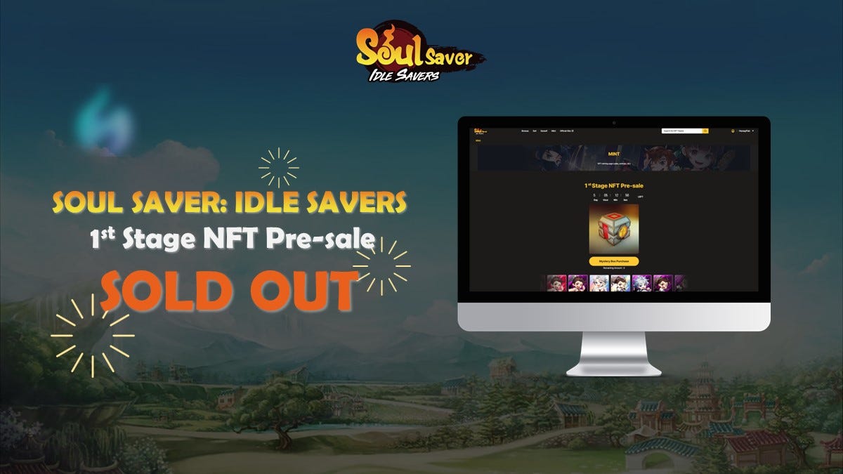 SOUL SAVER: IDLE SAVERS 1st Stage NFT Pre-sale Sold Out - SOUL SAVER: IDLE SAVERS - Medium