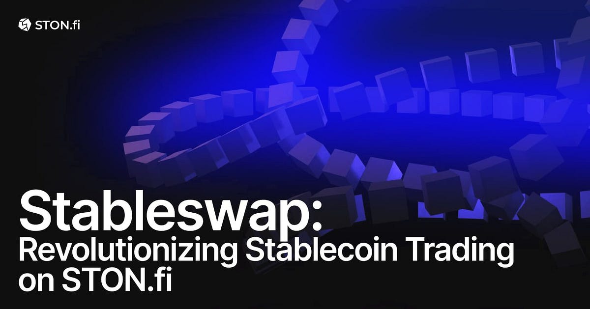 #STONchronicles: Stableswap – Revolutionizing Stablecoin Trading on ...