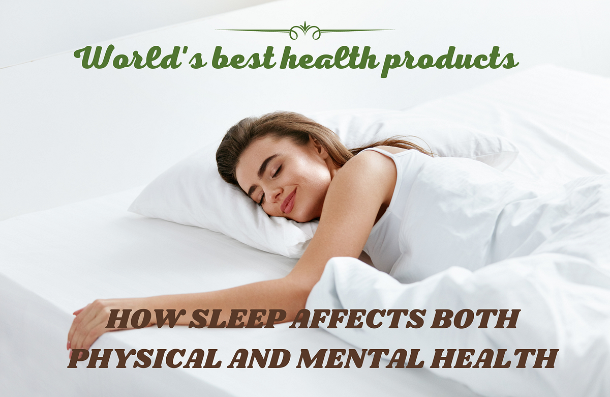 How Sleep Affects Both Physical and | by Ligeonscity | Medium
