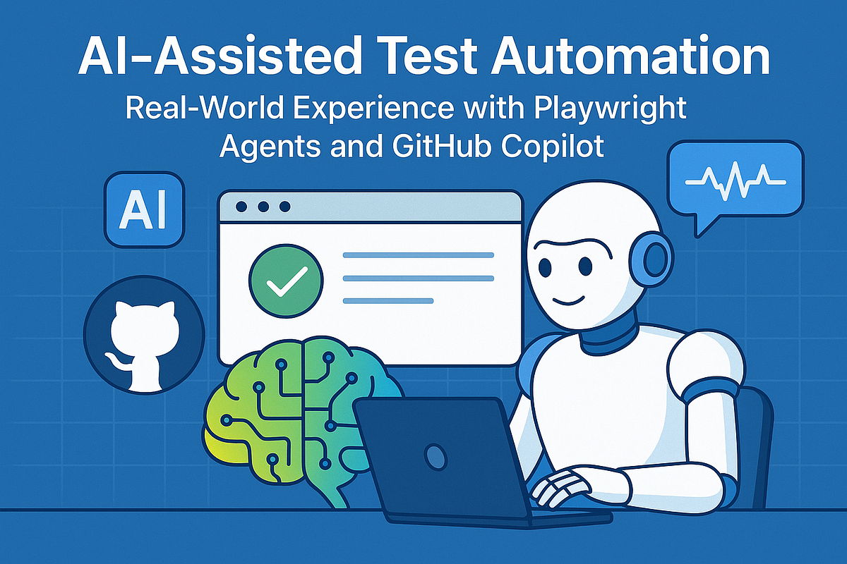 AI-Assisted Test Automation: Real-World Experience with Playwright ...