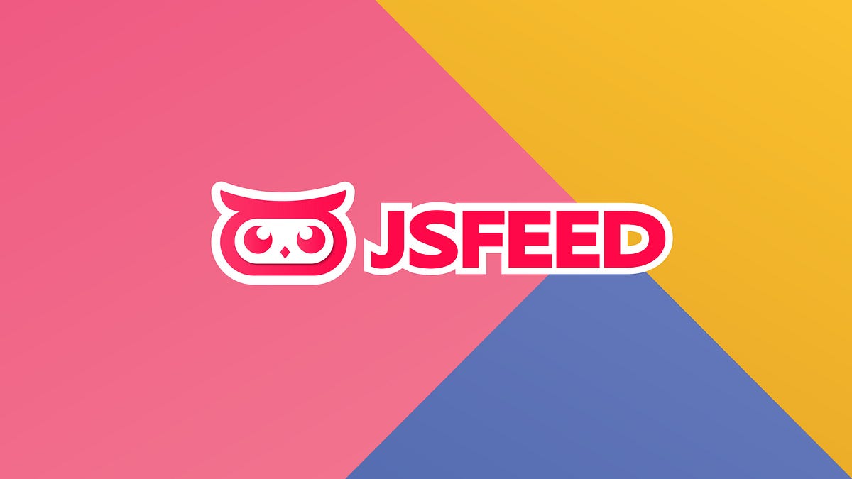 The Introduction Of Jsfeed. The Introduction Of Jsfeed ! Get Know… | by Jsfeed | Medium