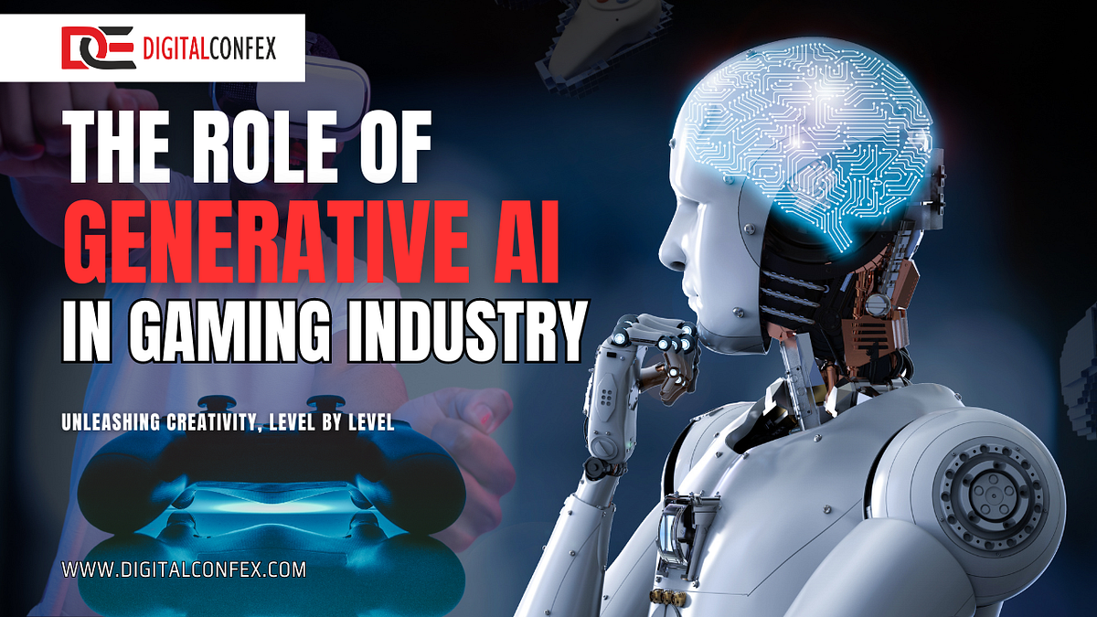 The Role of Generative AI in the Gaming Industry | by DigitalConfex ...