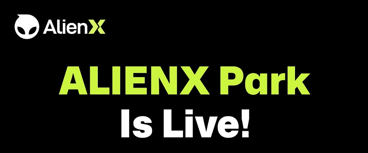 ALIENX Park Launch: Earn ALIENX Park Badge & Extra XP | by ALIENX | Medium
