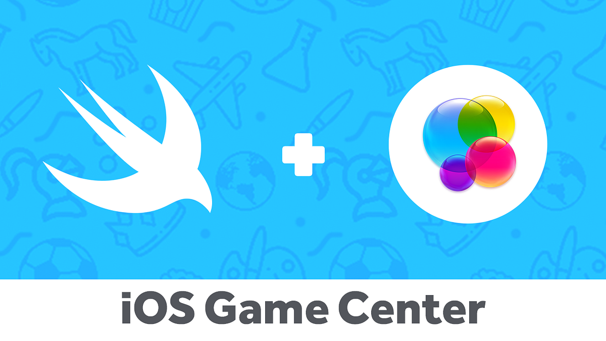 How to integrate GameKit — iOS. Make your game stunning with these… | by Abedalkareem Omreyh ...