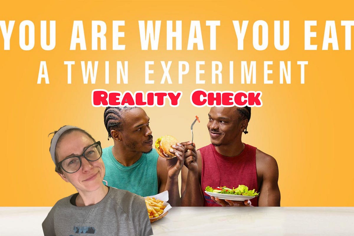 Netflix Doc: You Are What You Eat REALITY CHECK | by Kinsey Diment | Medium