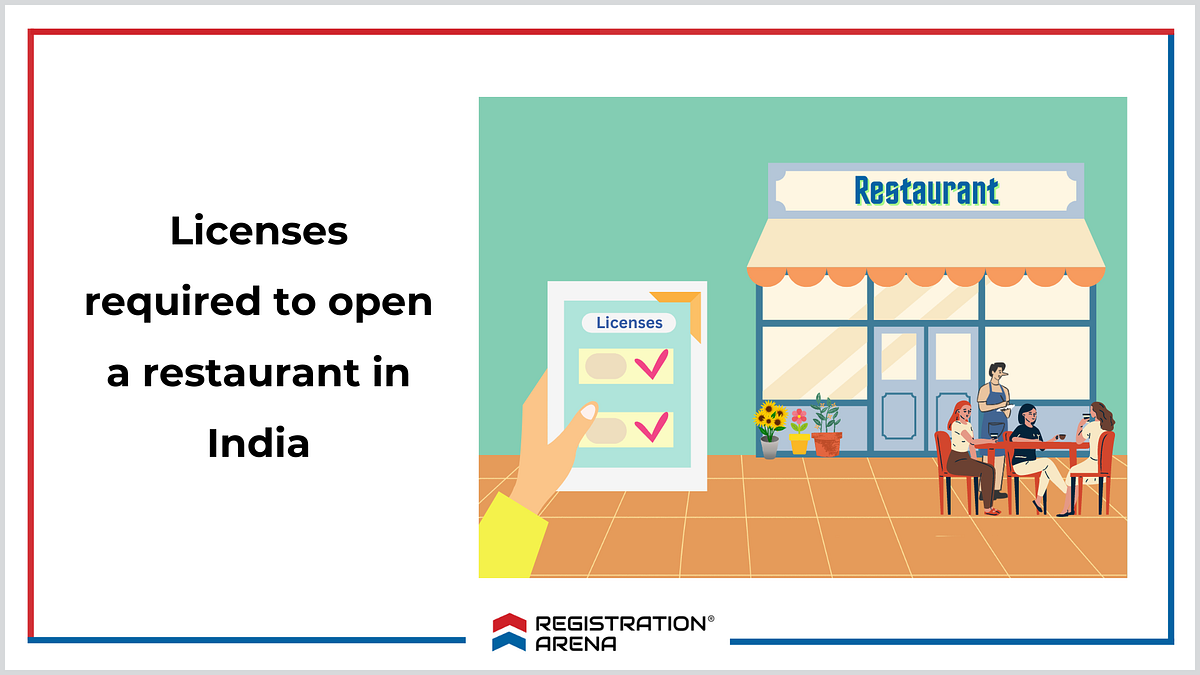 What are the licenses required to open a restaurant in India? | by ...