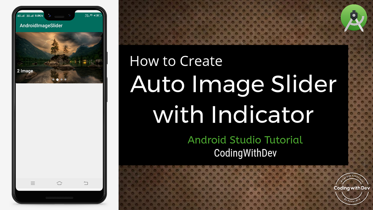 Android Image Slider With Indicator Example | by Devendra Chavan | Medium