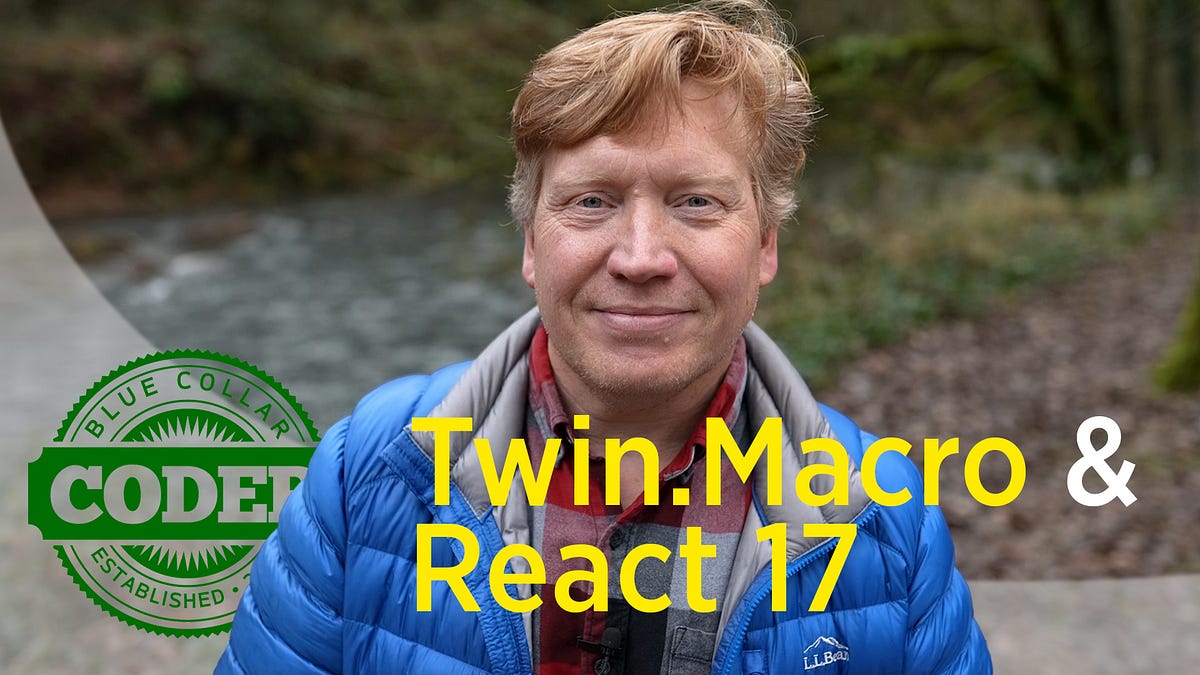 Twin-Macro on CRA with React 17. Use Twin-Macro to bring Tailwind CSS… | by Jack Herrington ...