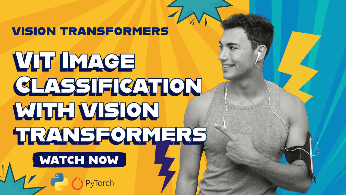 How to Use Vision Transformer for Image Classification | by Eran Feit | Vision Transformers ...