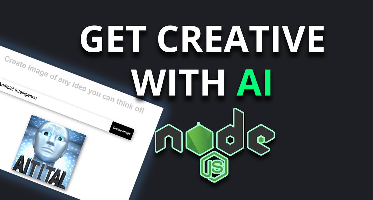 Get Creative With Openai And Nodejs By Muhammad Taif Khan Medium 1740